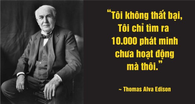 Mục tiêu sống đã giúp Thomas Edison vượt qua thất bại như thế nào? | AI ...